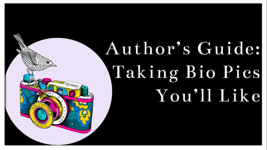 Guest Post: Author Photos: 6 Tips for Taking Flattering Bio Pics You'll ...