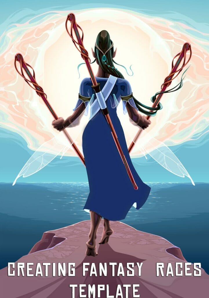 Fantasy World Building Template: Creating Fantasy Races - Auden Johnson